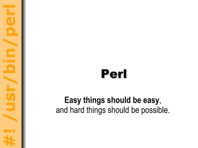 Why use Perl? | PPT