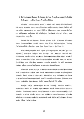 Perlindungan hukum terhadap korban penyalahgunaan narkotika | PDF