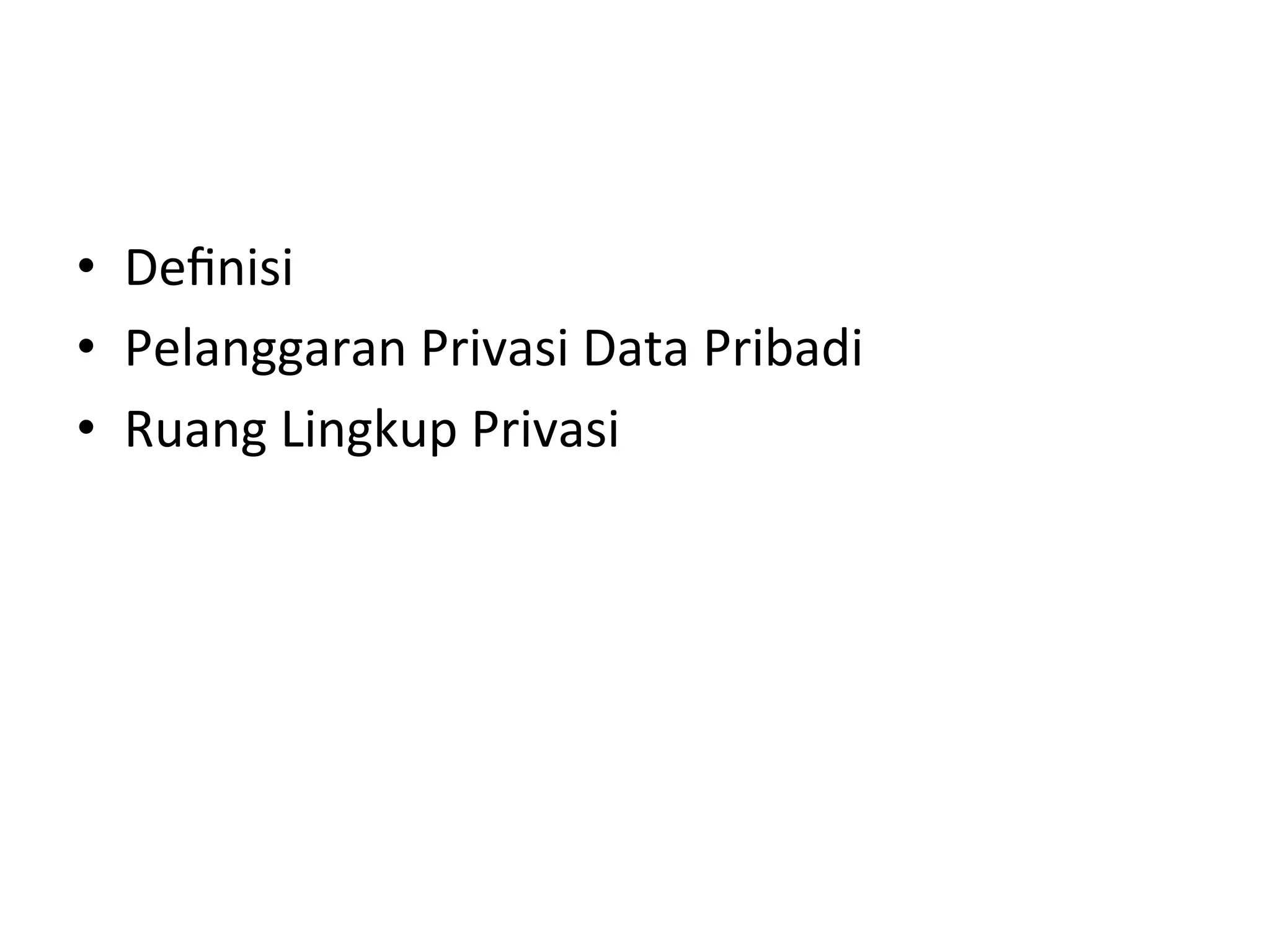 Perlindungan Data Pribadi (Privacy) | PDF