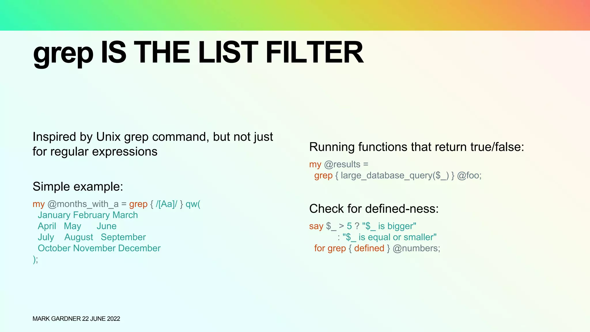 Don’t Fear map & grep: List processing for fun and profit | PPT
