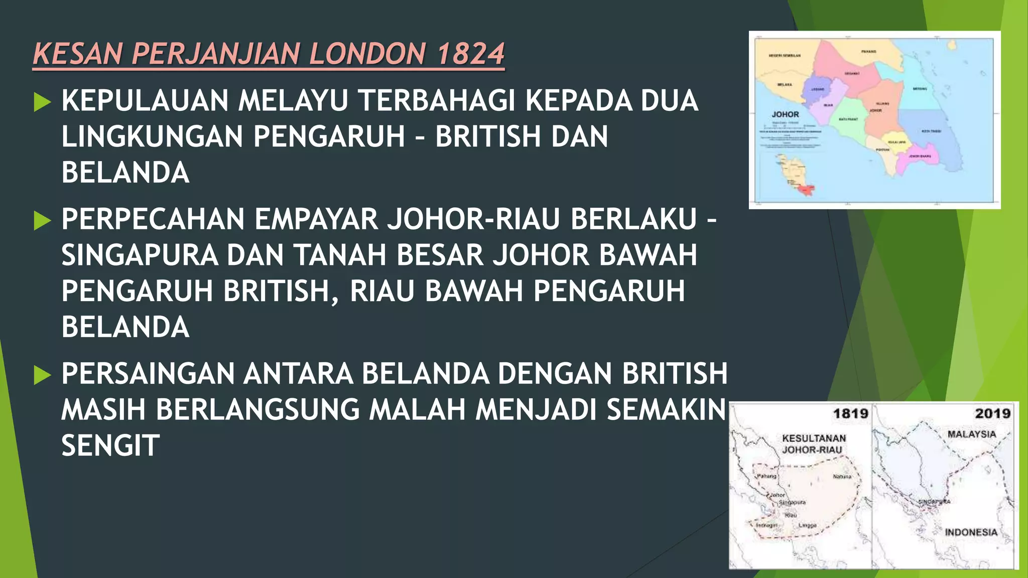 PERLUASAN KUASA ASING MELALUI PERANG DAN PERJANJIAN DI TANAH MELAYU | PPTX
