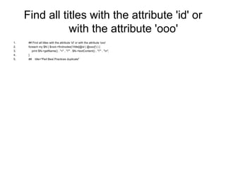 Perl Xpath Lightning Talk | PPT | Web Design and HTML | Internet