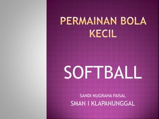 Materi Permainan bola kecil (softball).pptx