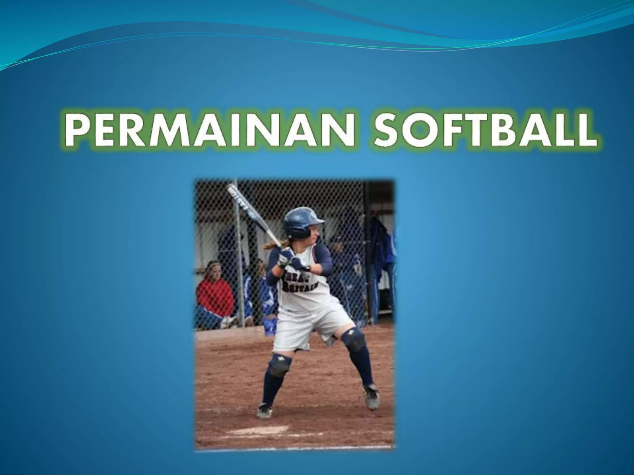 Permainan softball | PPTX