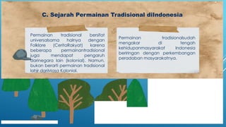 Permainan Tradisional indonesia yang sering dimainakn | PPTX