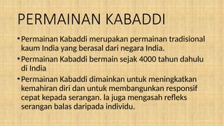 PERMAINAN TRADISIONAL INDIA YANG TERKENAL | PPTX