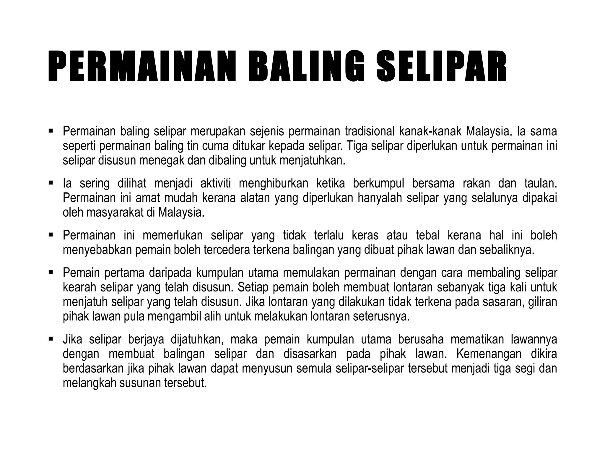 PERMAINAN TRADISIONAL MALAYSIA.pptx