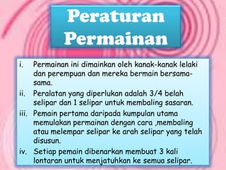 Permainan tradisional tuju selipar | PPTX