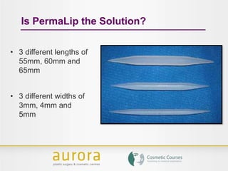Perma lip overview presentation | PPT | Cosmetic Medical Services ...