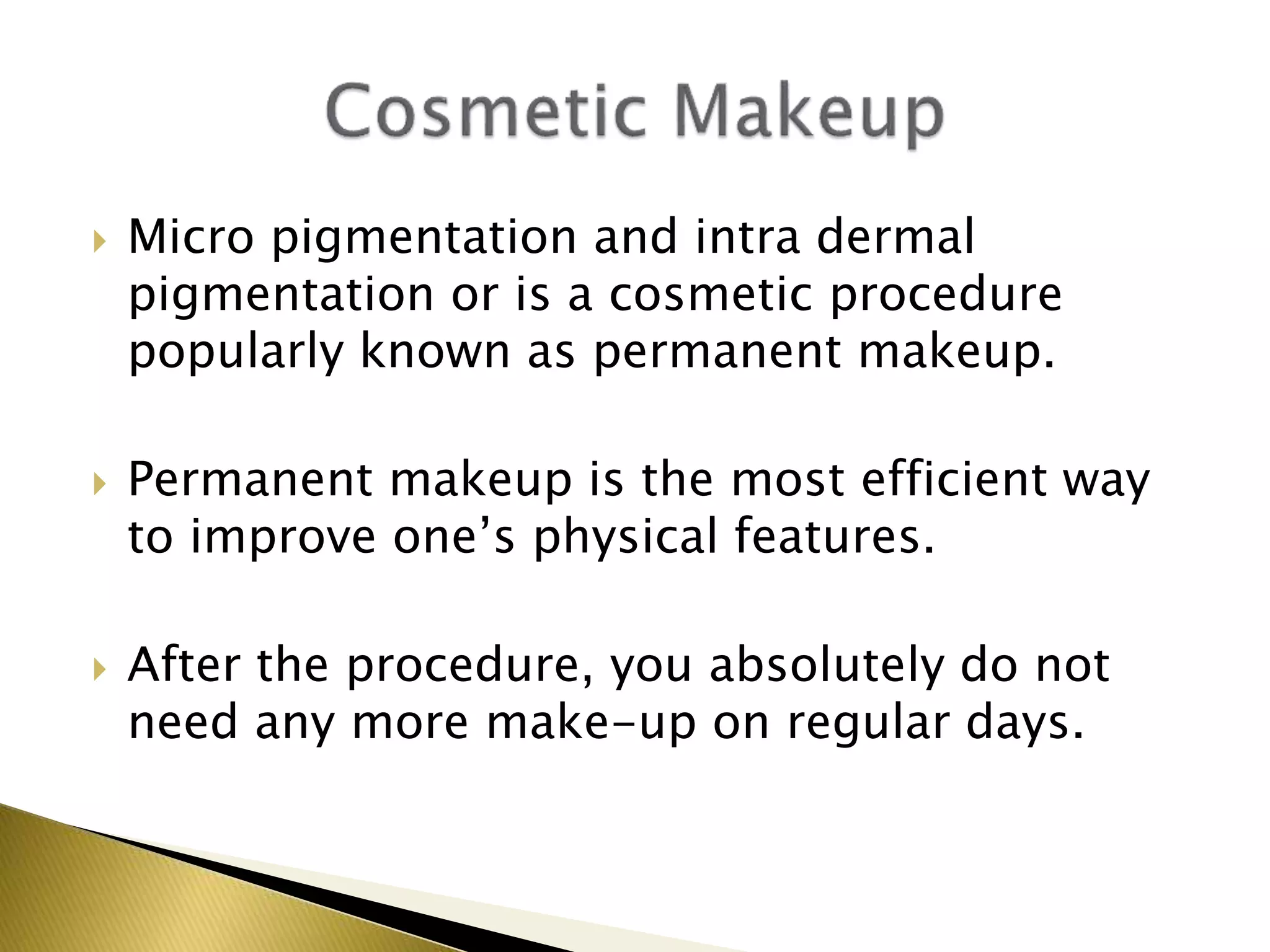 Permanent cosmetic makeup,vista | PPTX