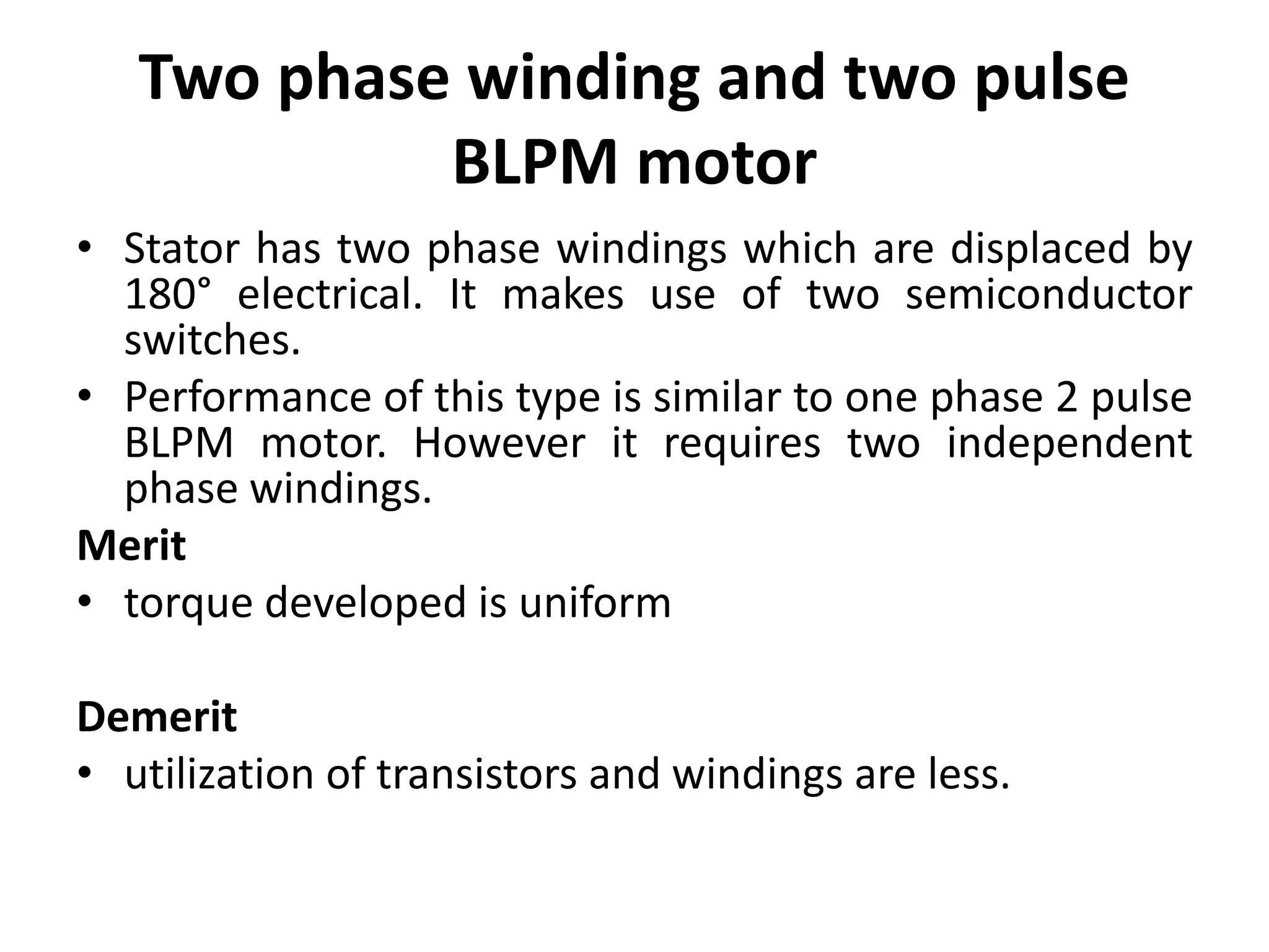 Permanent magnet brushless dc motors ppt | PPTX