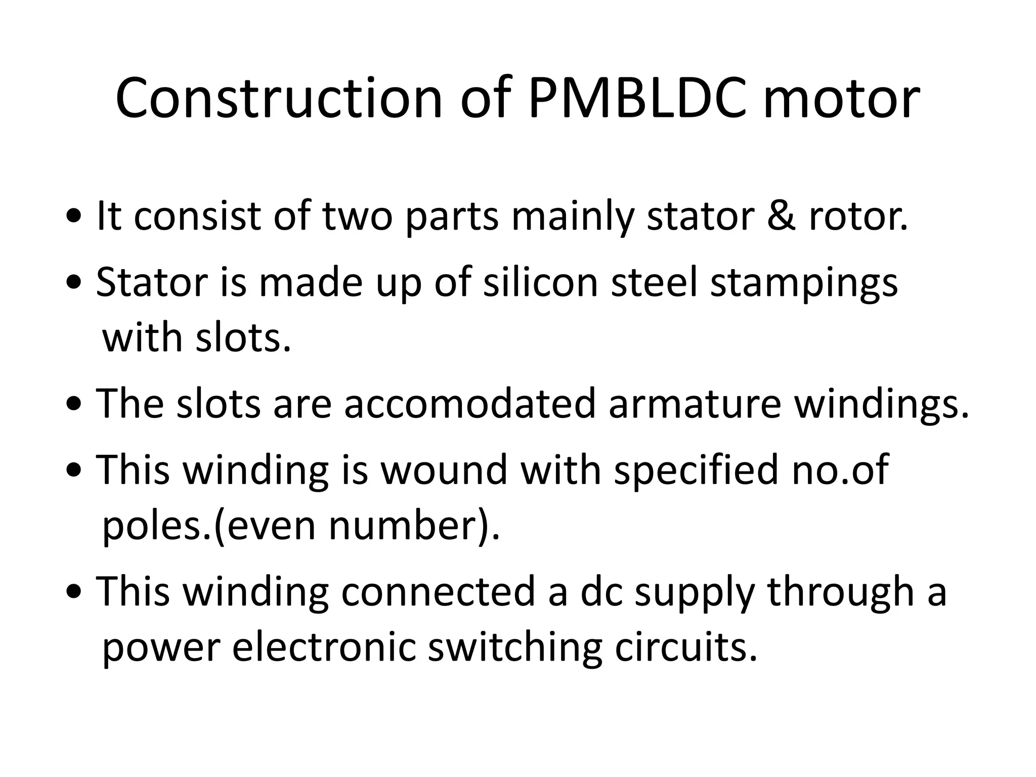 Permanent magnet brushless dc motors ppt | PPTX