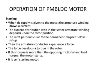 Permanent magnet brushless dc motors ppt | PPTX