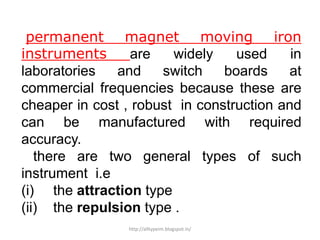 Permanent magnet moving iron type instruments | PPTX