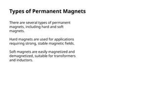 Permanent Magnets, Magnetic Materials, Induced Magnetism (1).pptx