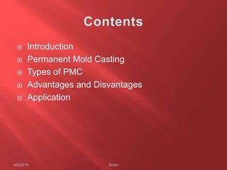 Permanent mold casting | PPTX