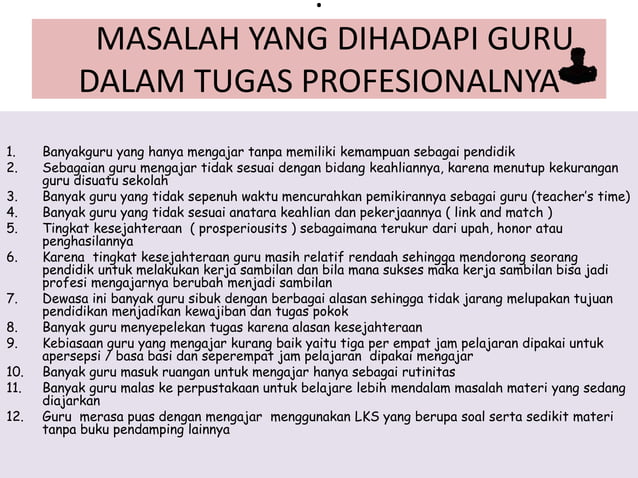 Permasalahan yang dihadapi oleh guru | PPTX