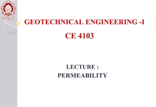 Permeability of a soil geotechnical engineering-1 | PPTX