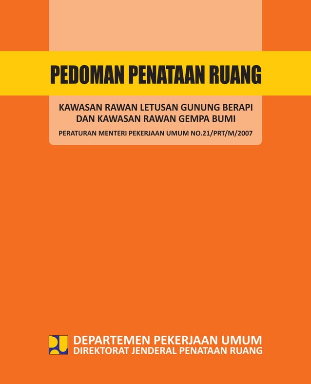 Permen21 th 2007 tt pedoman penatan ruang kawasan rawan letusan gunung ...