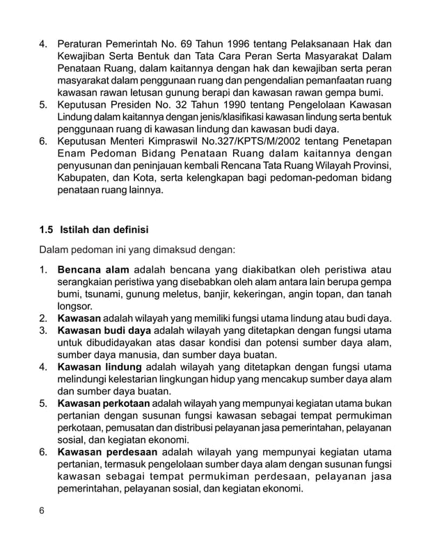 Permen21 th 2007 tt pedoman penatan ruang kawasan rawan letusan gunung berapi dan kawasan rawan ...