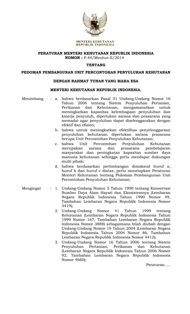 Permenhut no 44 th 2014 ttg pedoman pembangunan unit percontohan penyuluhan kehutanan | PDF