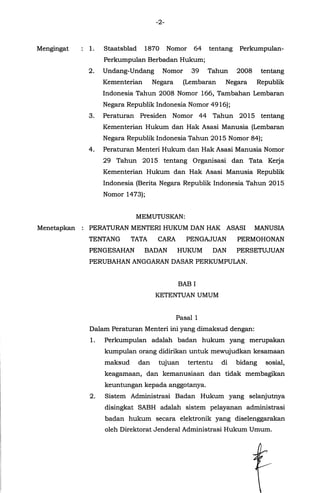 Permenkumham no 3 tahun 2016 tentang pengesahan badan hukum perkumpulan | PDF