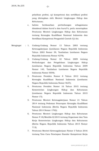 Permenlhk nomor p.3 menlhk-setjen-kum.1-2-2018 ttg kerangka kualifikasi nasional indonesia dan ...