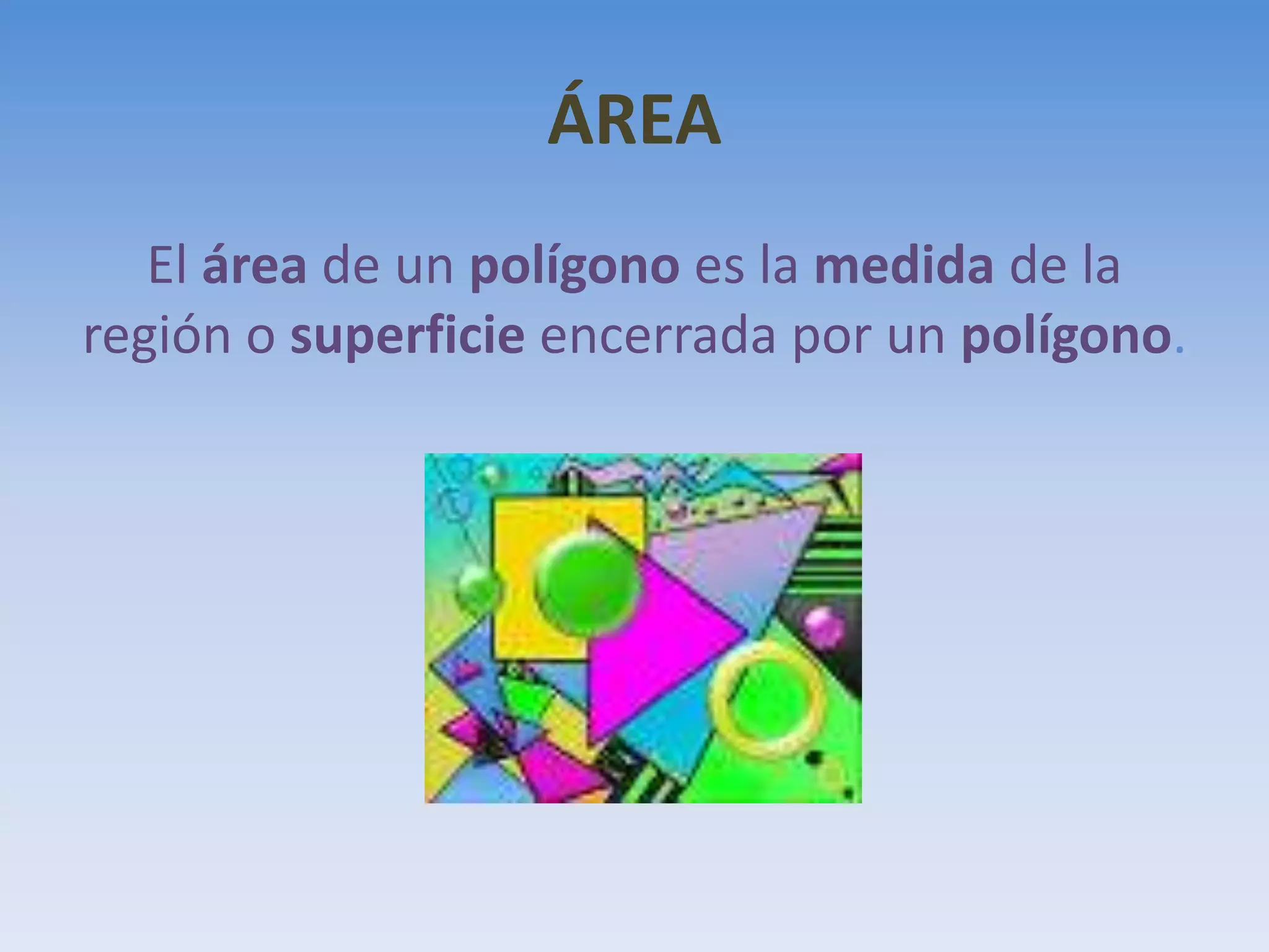 Perímetro y área de los polígonos | PPTX