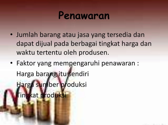 Permintaan dan penawaran hingga terbentuknya harga keseimbangan | PPT Permintaan dan penawaran hingga terbentuknya harga keseimbangan | PPT
