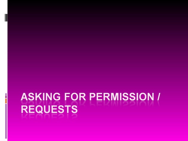 Permission_Requests | PPT
