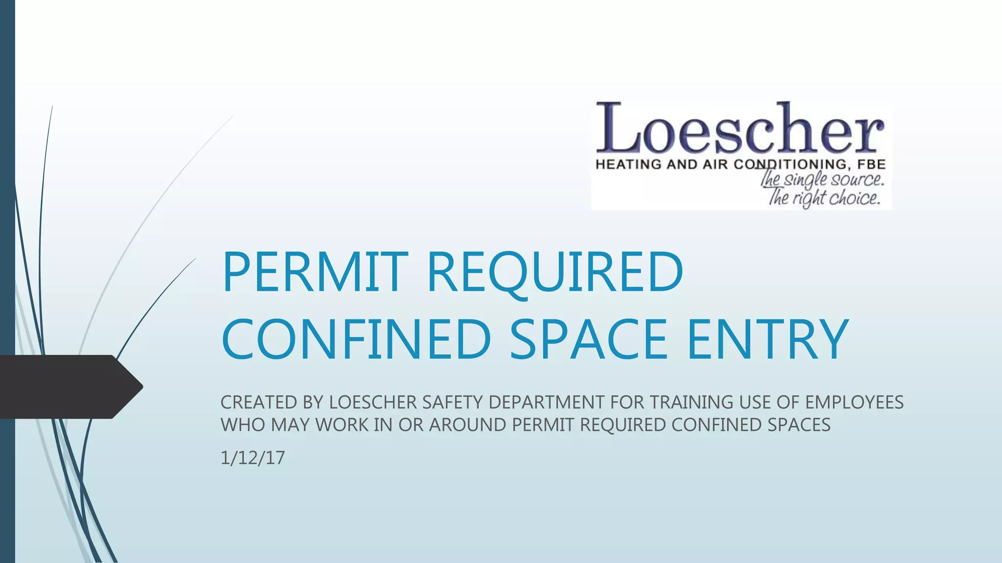 PERMIT REQUIRED CONFINED SPACE ENTRY | PPT