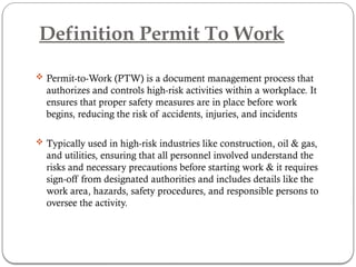 PERMIT TO WORK SYSTEM (JOHAN).pptx...... | PPT