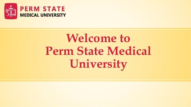 Perm State Medical University | Study Medicine in Perm State Medical ...