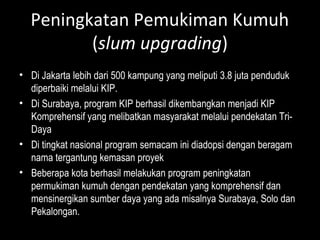 Permukiman kumuh (Slum Area) | PPT