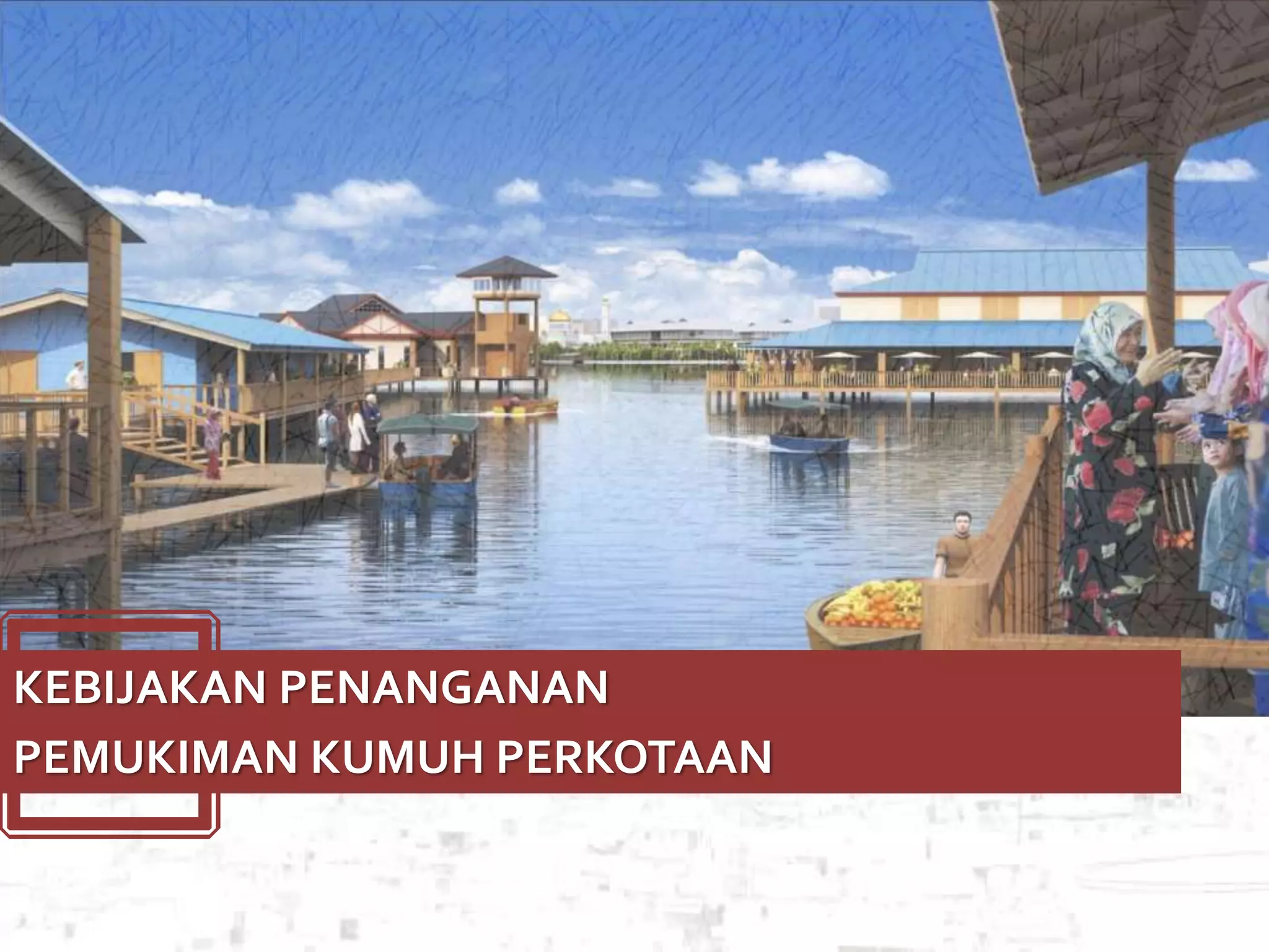 PERMUKIMAN KUMUH PERKOTAAN DAN CARA PENAGANAN.pptx