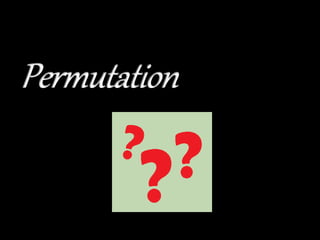 Permutation | PPTX