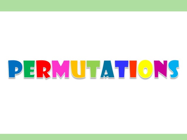 Grade 10 Permutation PowerPoint Presentation | PPTX
