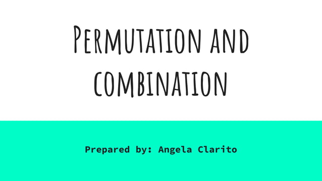 Permutation and combination.pptx