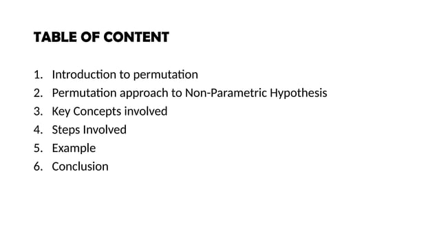 Permutation Approach To Non Parametric Hypothesis Test [autosaved] Pptx