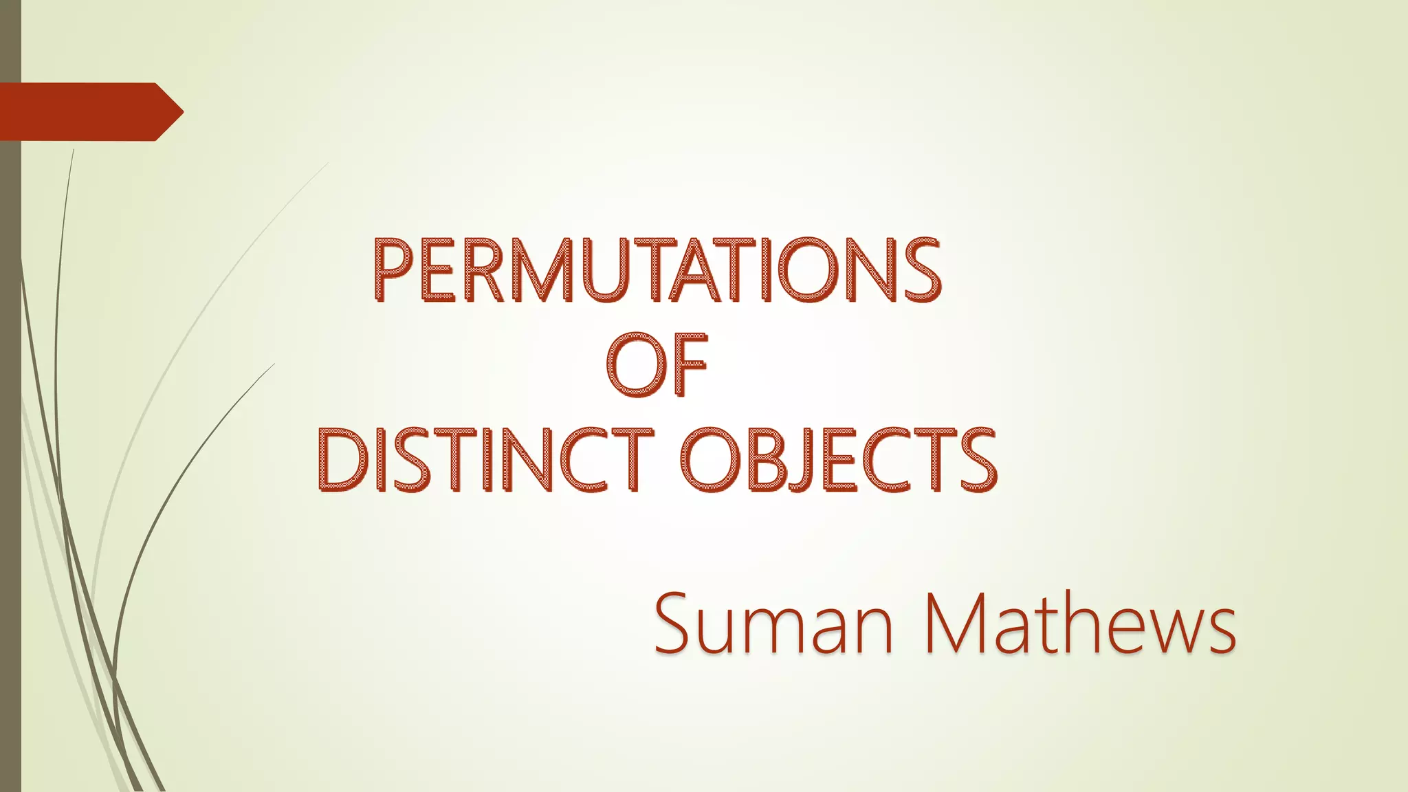 Permutations Of Distinct Objects Ppt