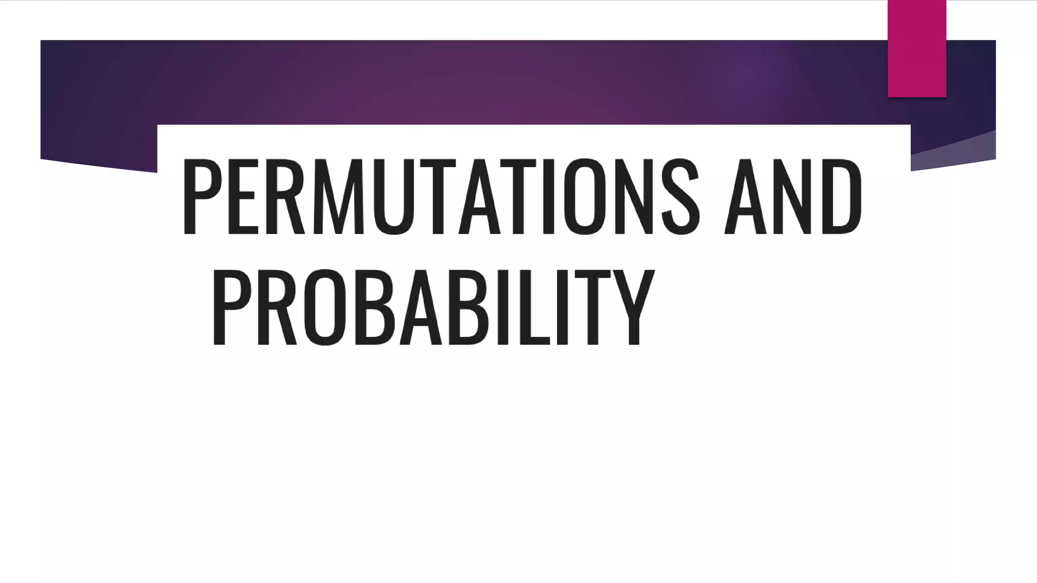 Permutations and combinations.pptx