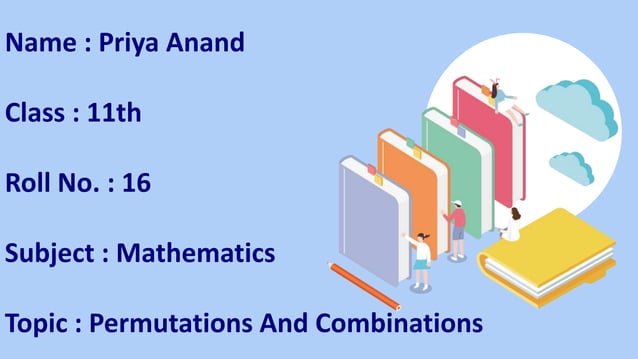 Permutations And Combinations Explained For 11th Class Math Ppt