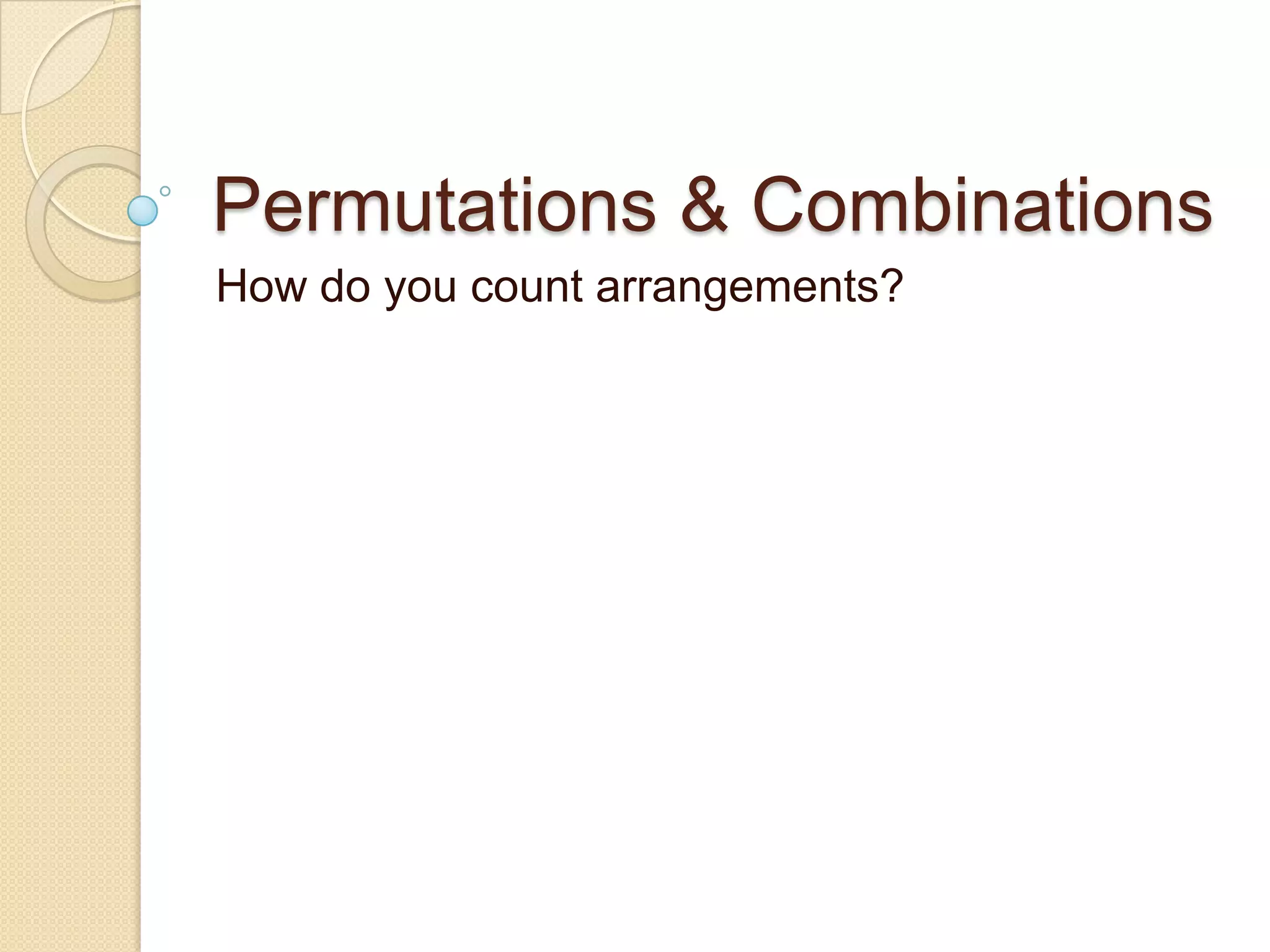 Permutations & combinations | PPTX