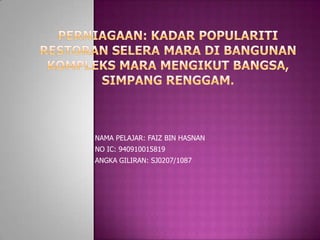 Pbs Pengajian Am - Restoran Selara MARA | PPT