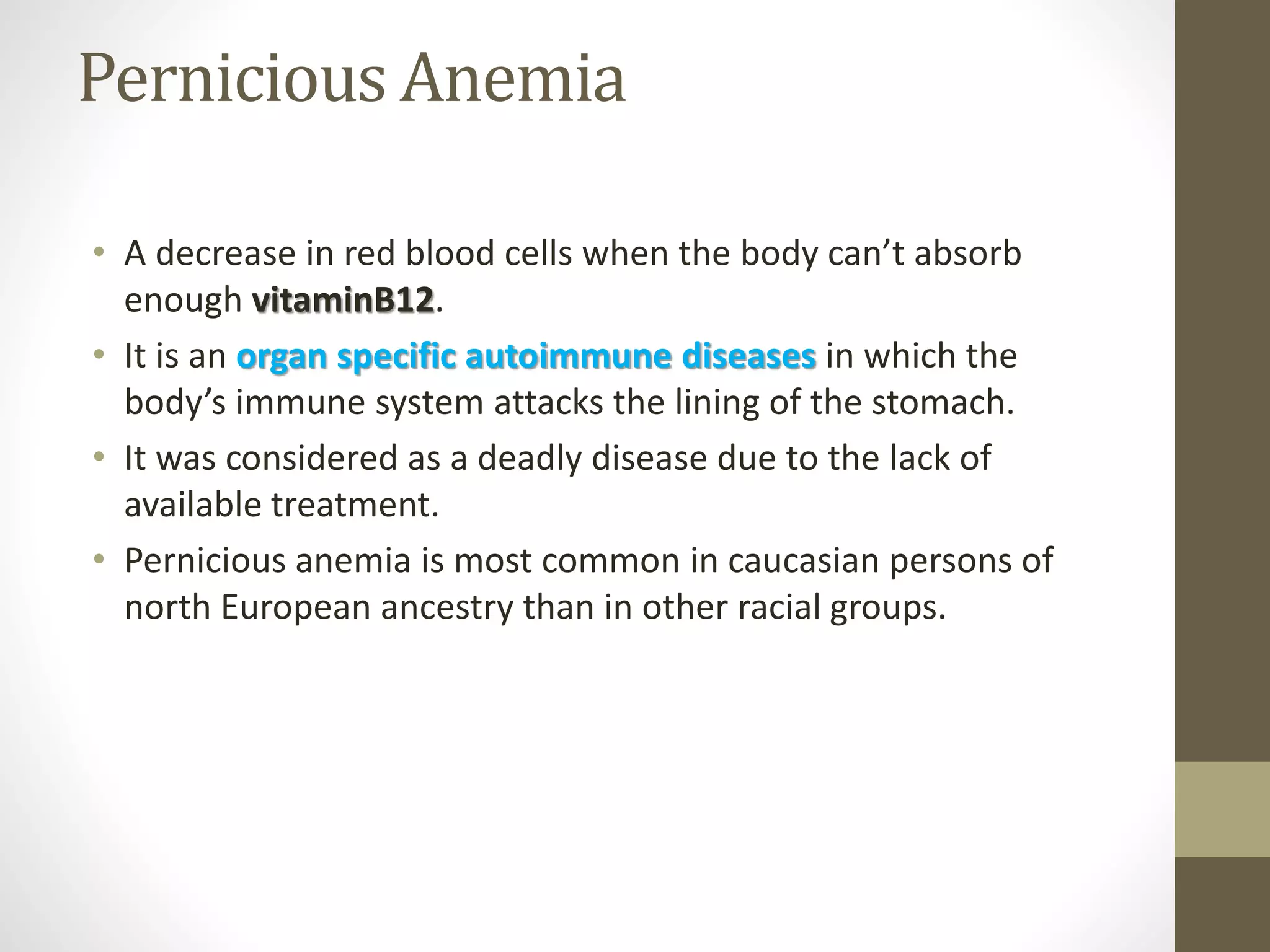 Pernicious anemia | PPTX