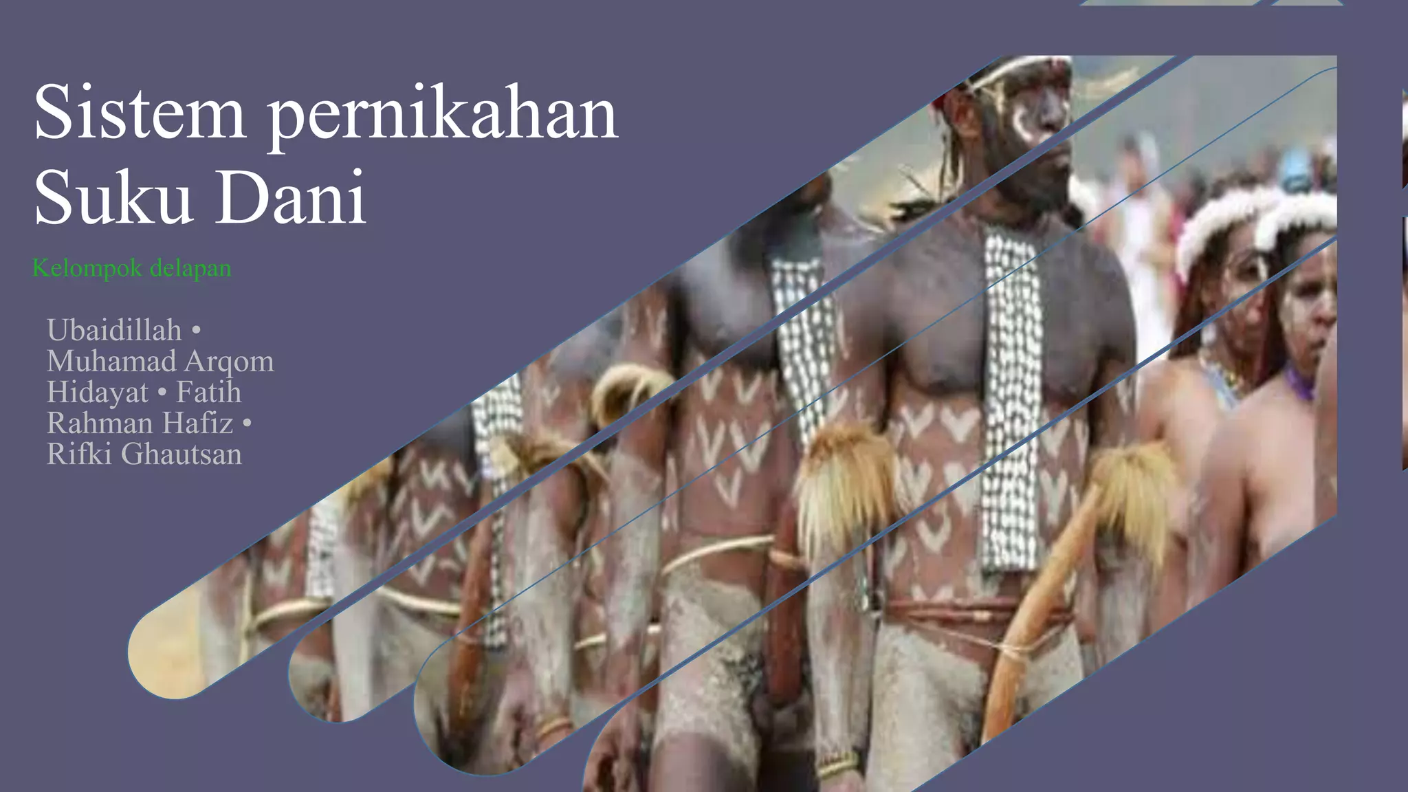 Pernikahan adat suku dani | PPTX