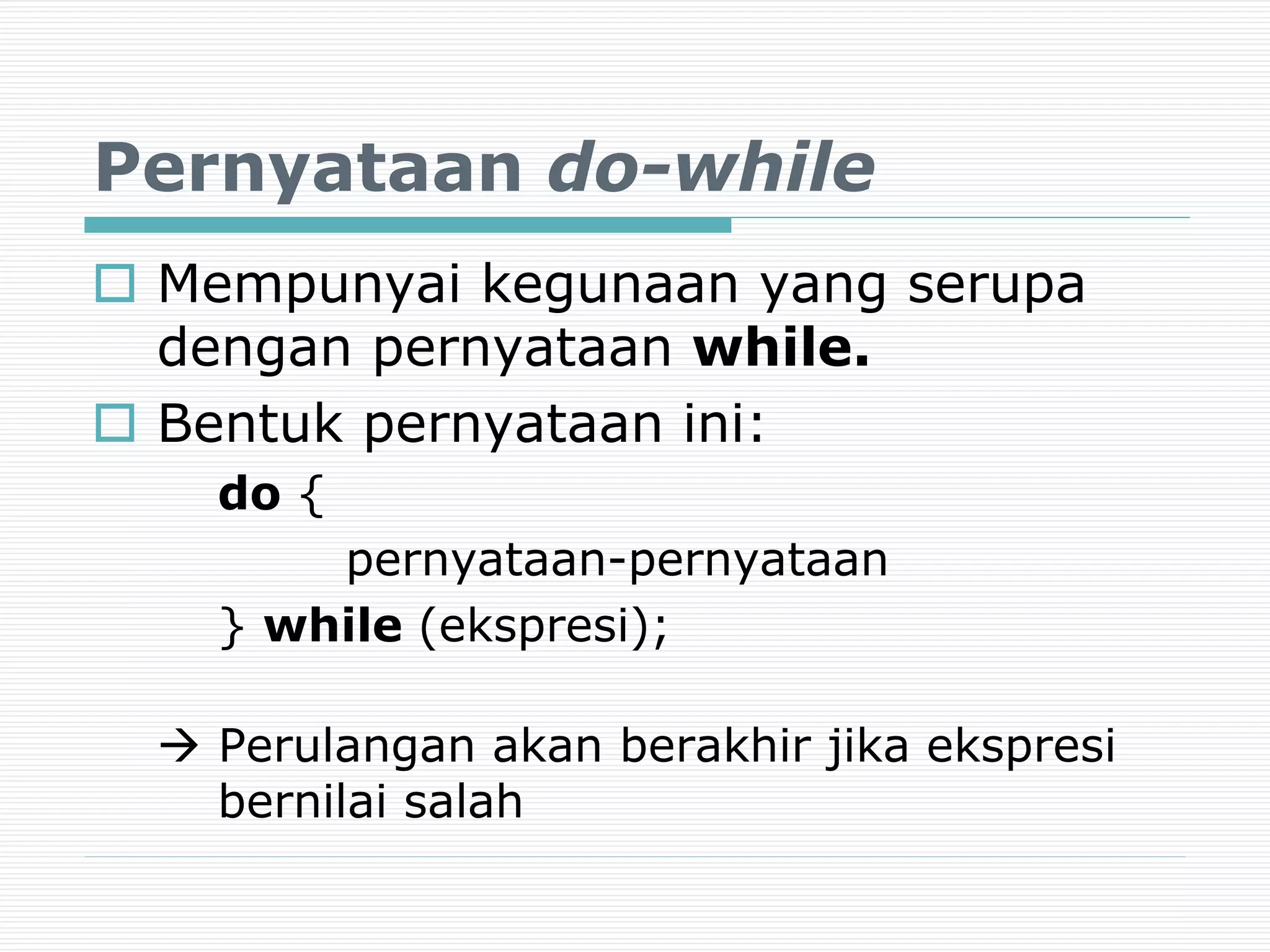 Pernyataan Perulangan dalam Pemrograman PHP | PPT