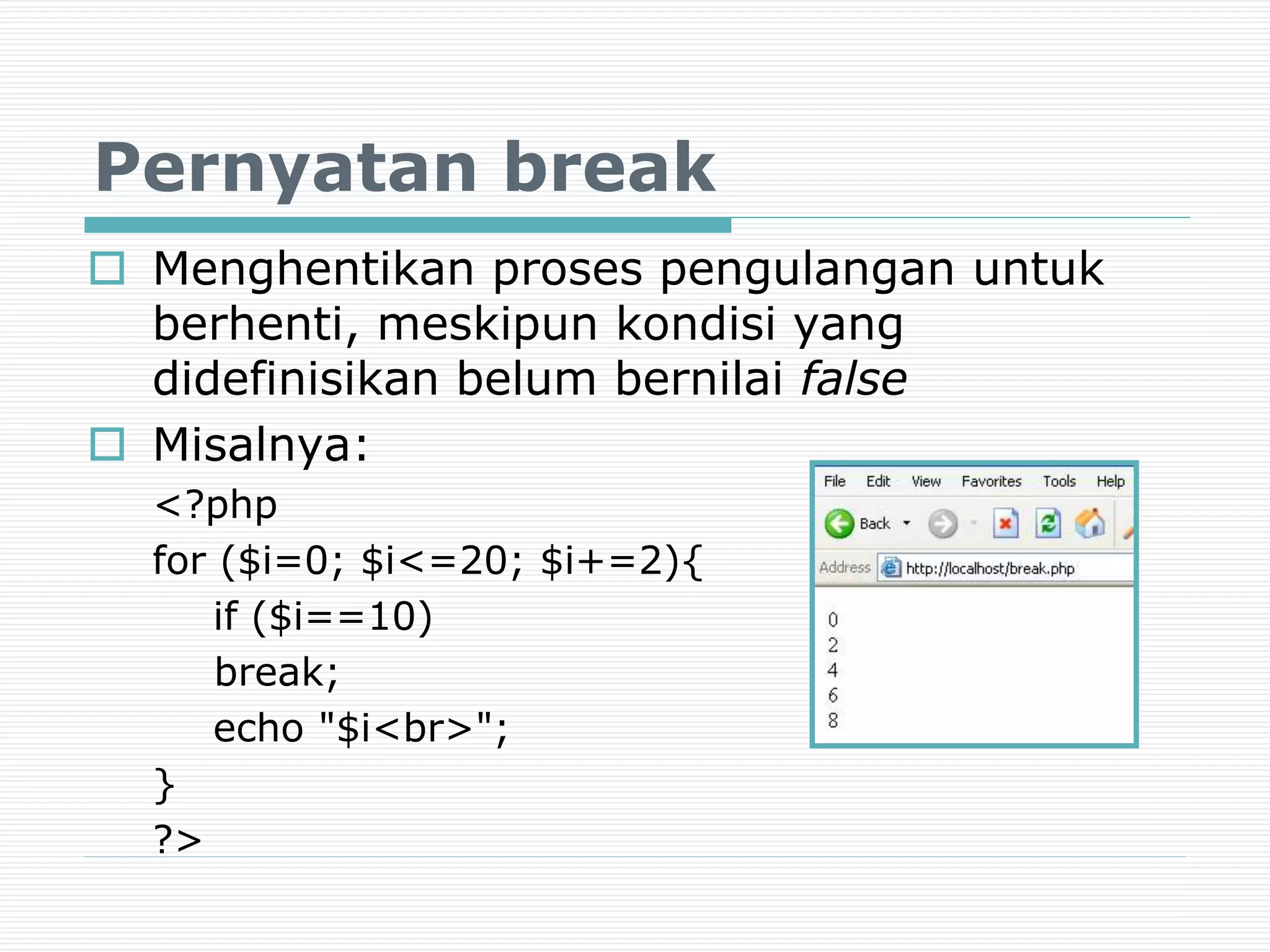 Pernyataan Perulangan dalam Pemrograman PHP | PPT