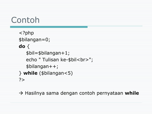 Pernyataan Perulangan dalam Pemrograman PHP | PPT