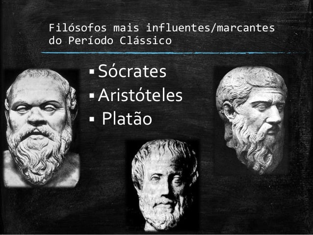 A Filosofia no Período Clássico